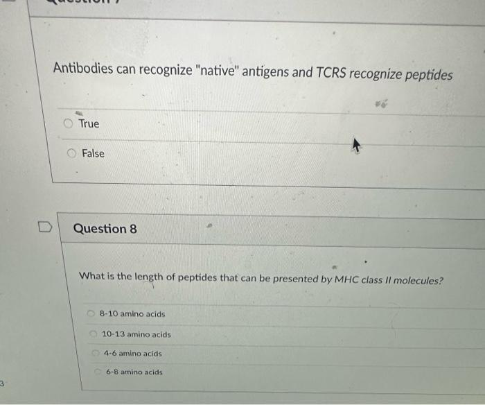 Solved Antibodies can recognize "native" antigens and TCRS | Chegg.com