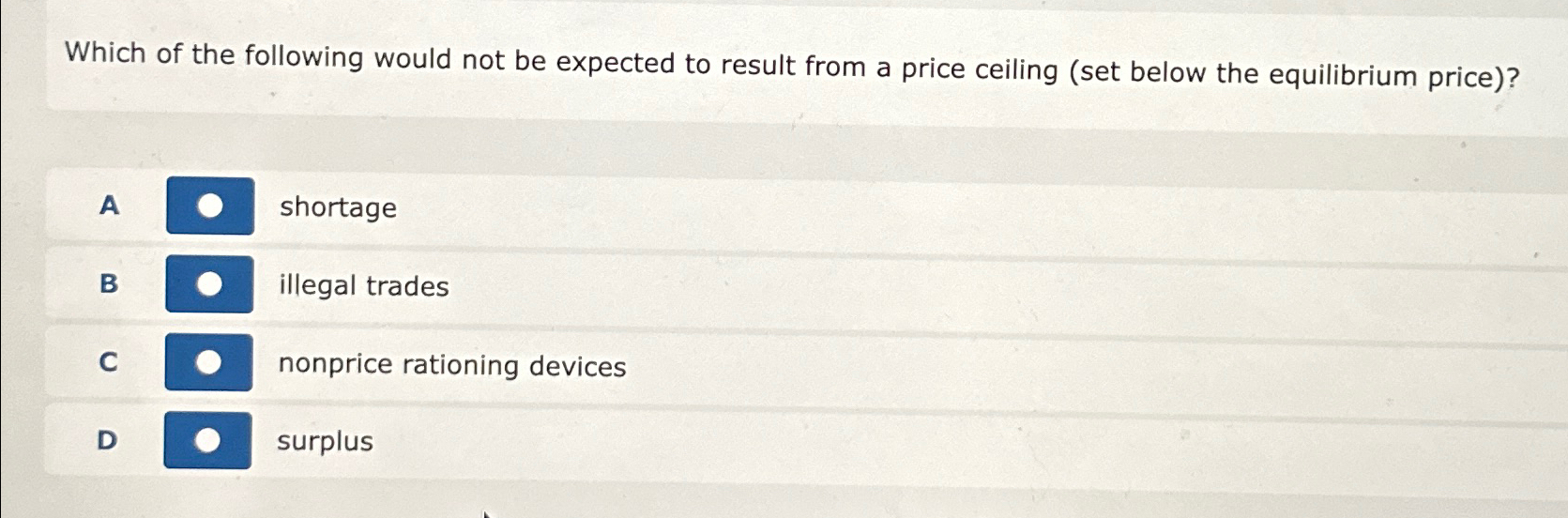 Solved Which of the following would not be expected to | Chegg.com