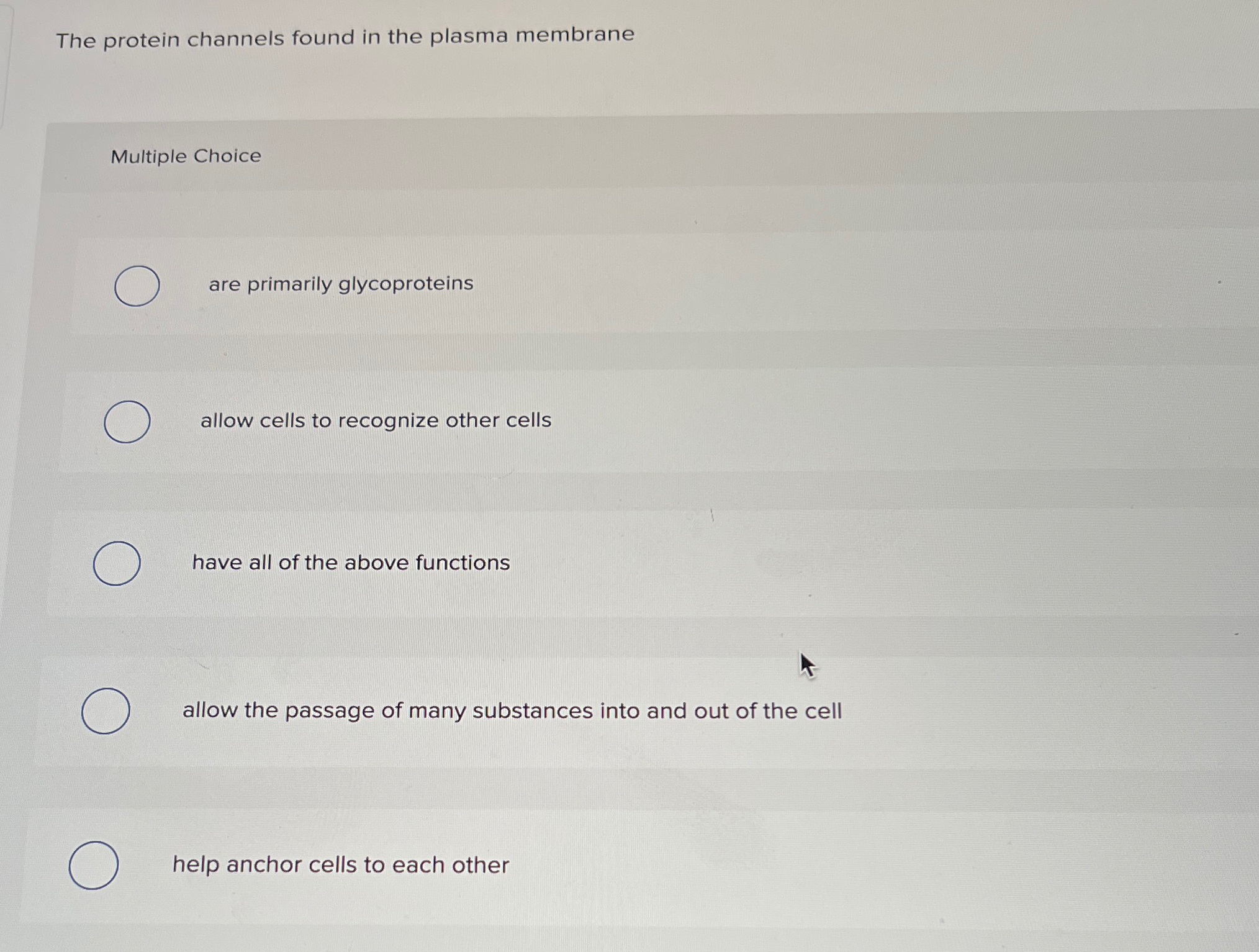 Solved The protein channels found in the plasma | Chegg.com