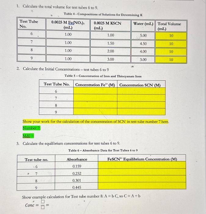 1. Calculate the total volume for test tubes 6 to 9 . | Chegg.com