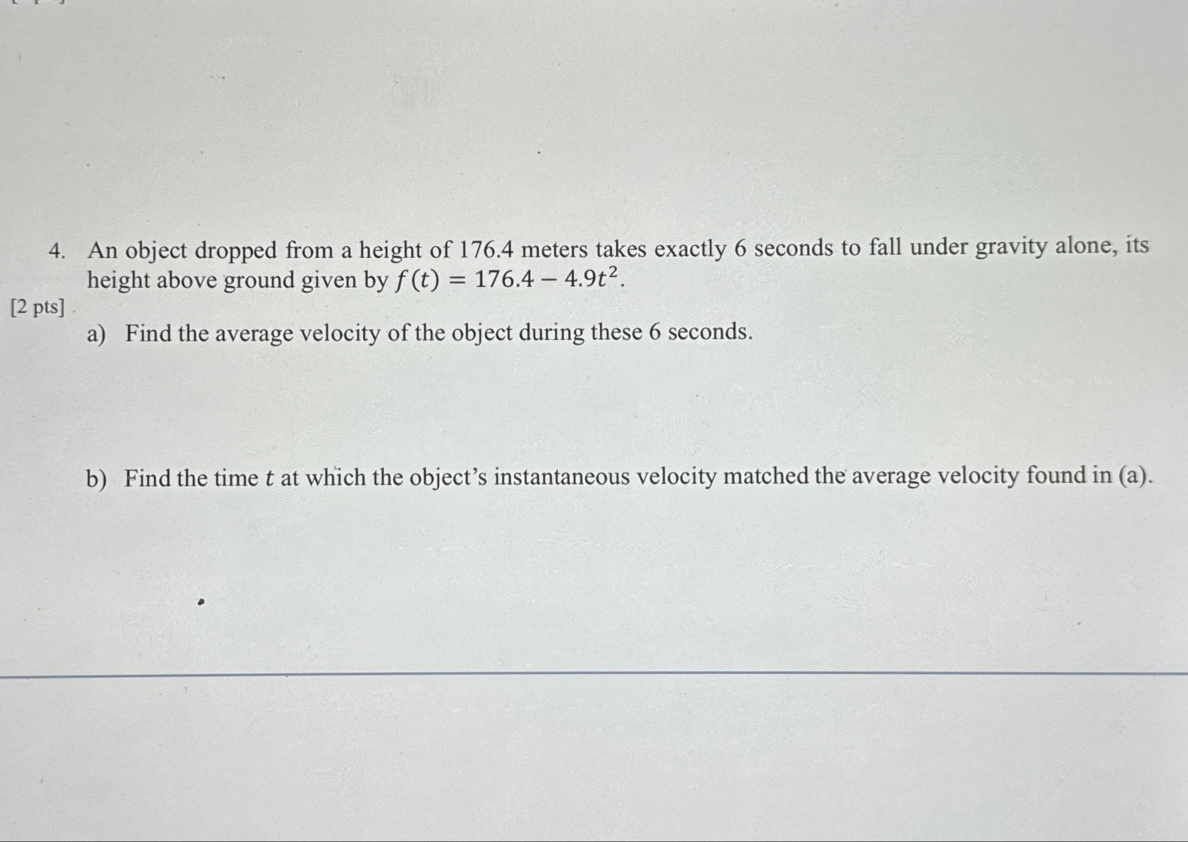 Solved An Object Dropped From A Height Of 176 4 ﻿meters