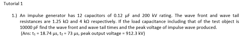 Solved Tutorial 11.) ﻿An impulse generator has 12 | Chegg.com