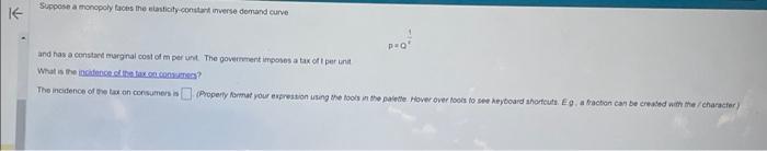 Solved K Suppose a monopoly faces the elasticity-constant | Chegg.com