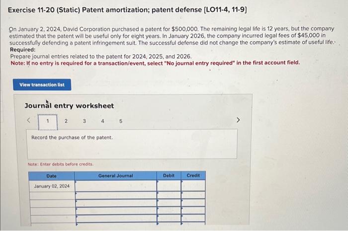 Solved Exercise 11−20 (Static) Patent amortization; patent | Chegg.com