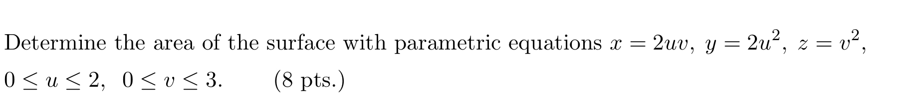 Solved Determine the area of the surface with parametric | Chegg.com