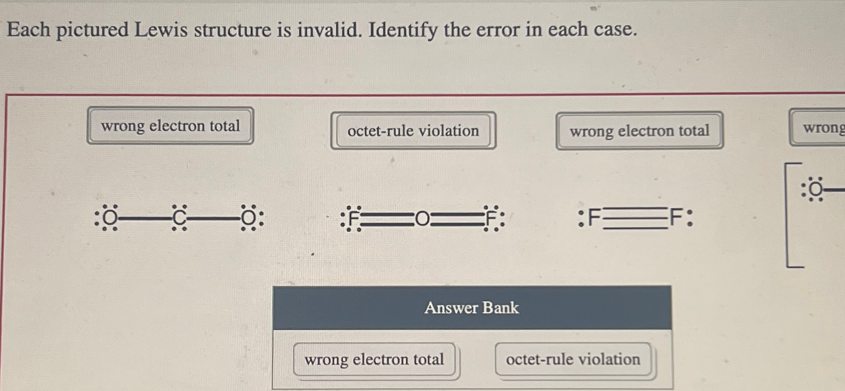 Solved Each pictured Lewis structure is invalid. Identify | Chegg.com Solved Each pictured Lewis structure is invalid. Identify | Chegg.com