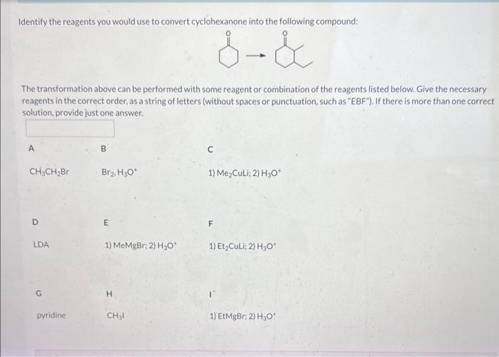 Solved Identify the reagents you would use to convert | Chegg.com