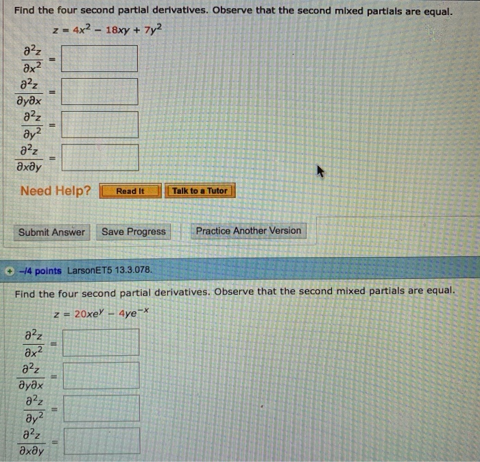 Solved Find the four second partial derivatives. Observe | Chegg.com