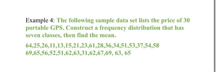 Example 4: The following sample data set lists the | Chegg.com