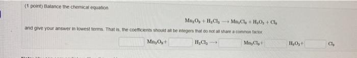 Solved (1 point) Ealance the chemical equation | Chegg.com