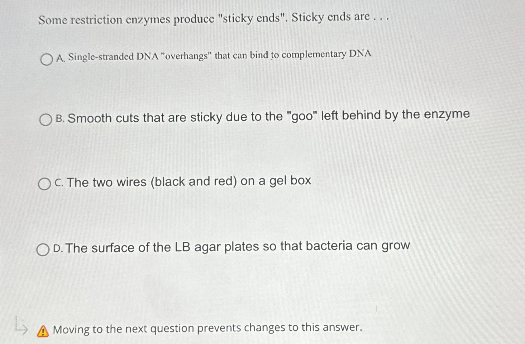 Solved Some restriction enzymes produce "sticky ends". | Chegg.com