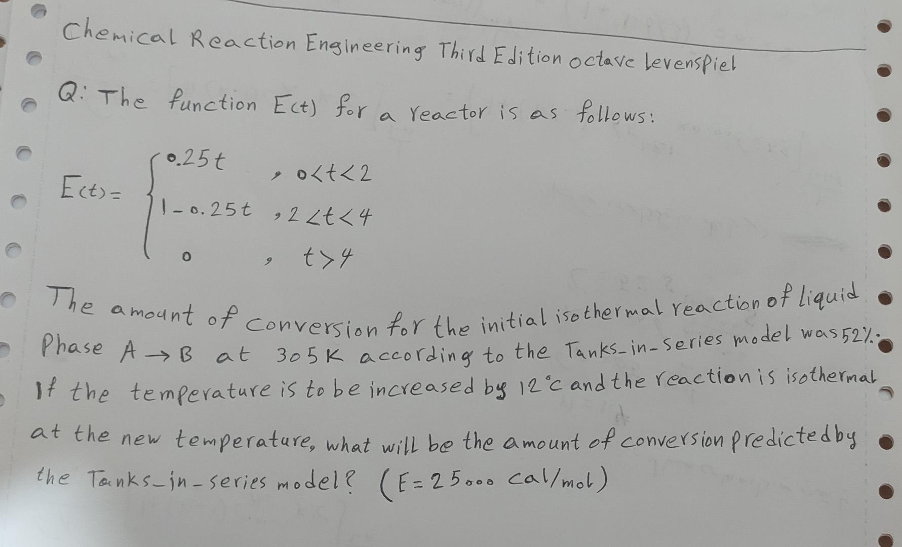 Solved Chemical Reaction Engineering Third Edition octave | Chegg.com