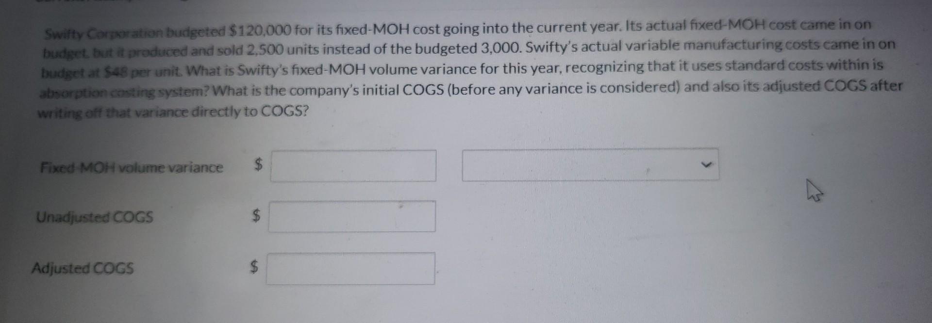 Solved Swifty Corpor ation budgeted $120,000 for its | Chegg.com