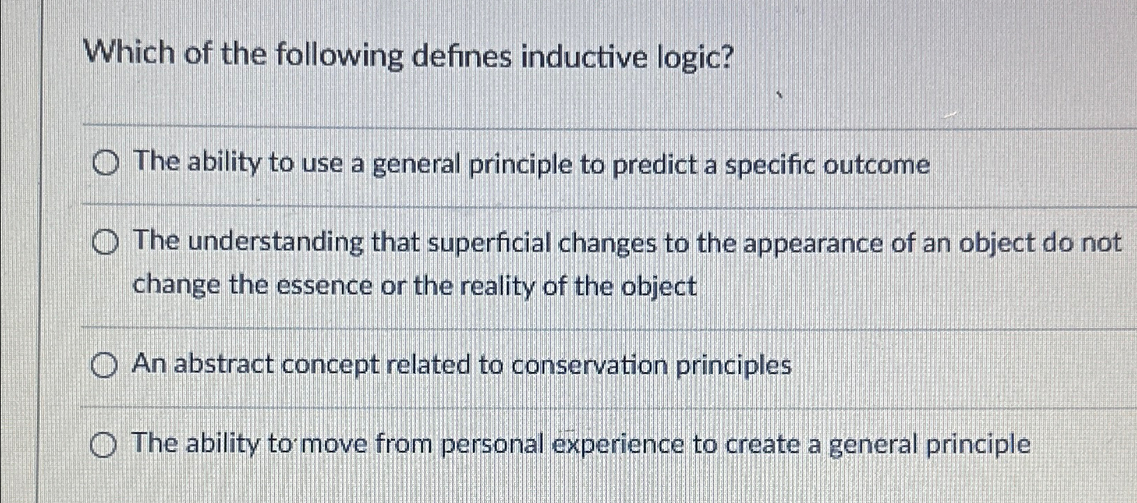 Solved Which of the following defines inductive logic?q,The | Chegg.com
