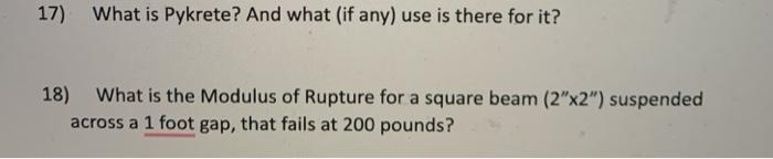 Solved 17) What is Pykrete? And what (if any) use is there | Chegg.com
