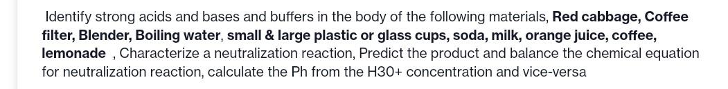 Solved Identify strong acids and bases and buffers in the | Chegg.com