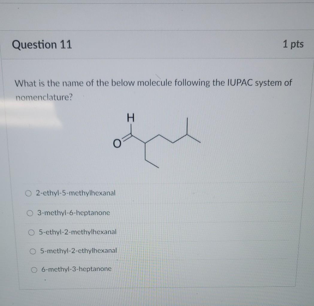 Solved Question 11 1 pts What is the name of the below | Chegg.com