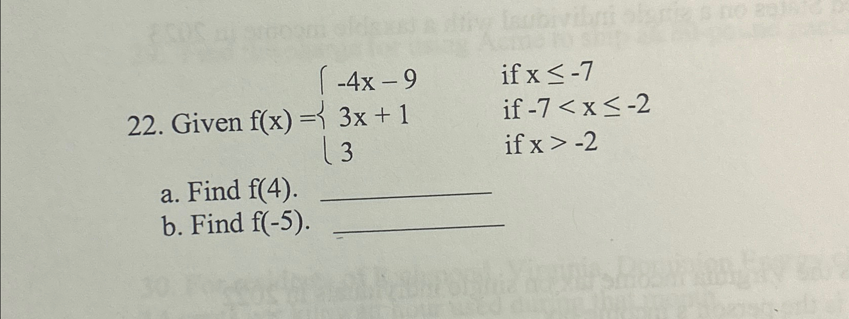Solved Given f(x)={-4x-9 if x≤-73x+1 if -7-2a. ﻿Find f(4).b. | Chegg.com