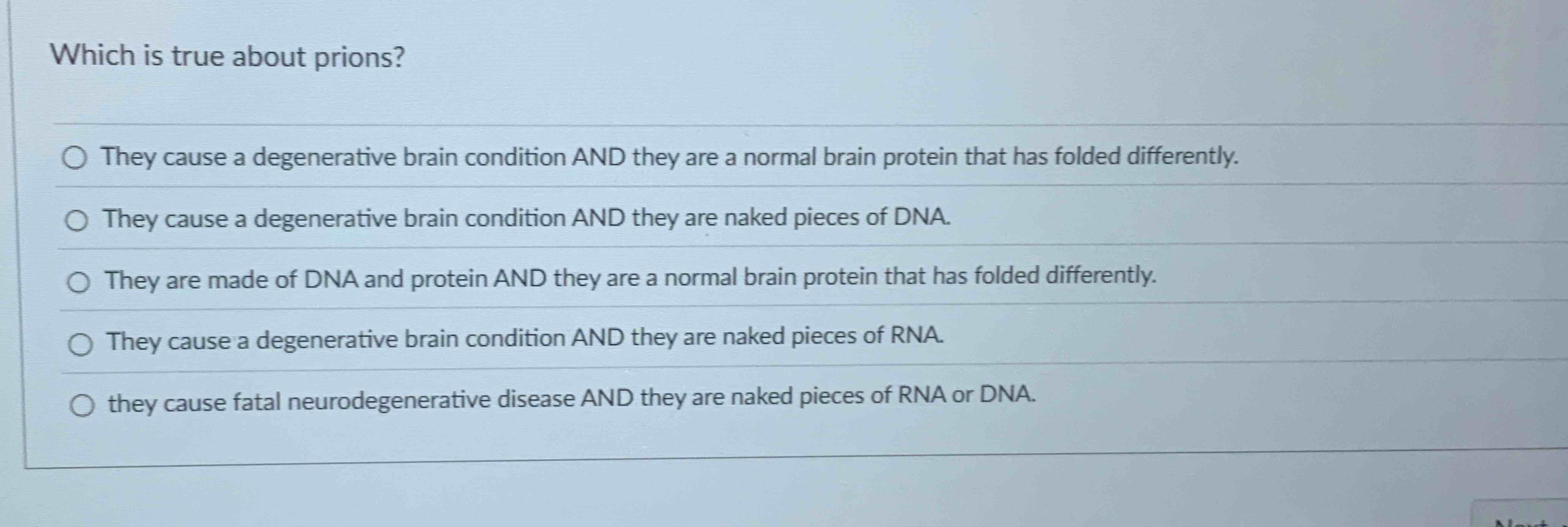 Solved Which is true about prions?They cause a degenerative | Chegg.com