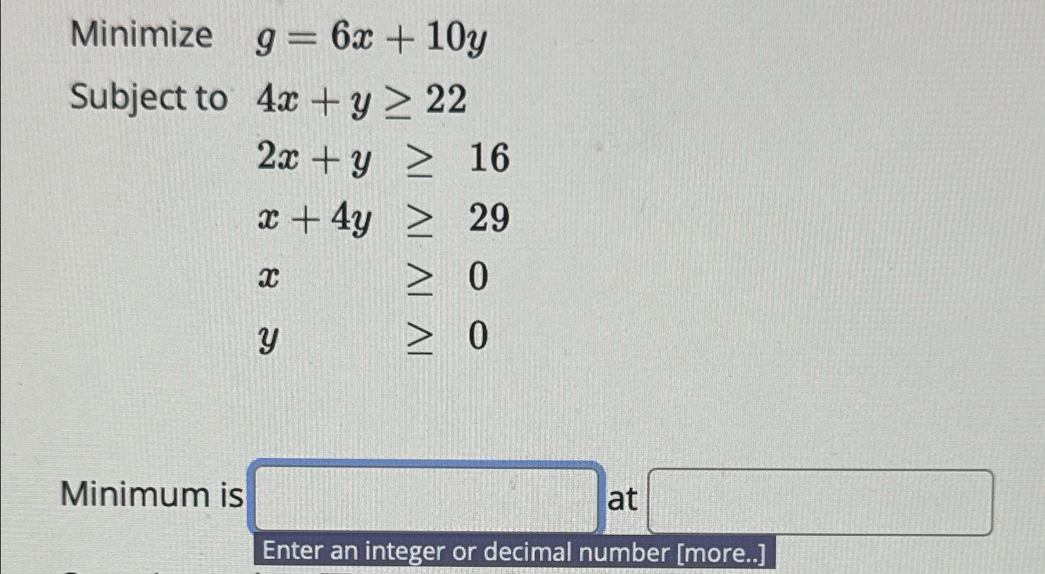 Solved Minimize g=6x+10y ﻿Subject | Chegg.com