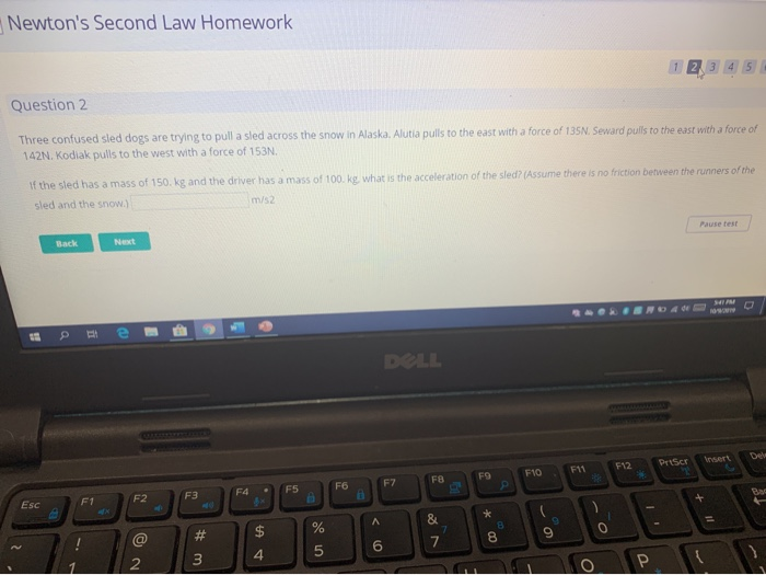 Solved Newton's Second Law Homework 1 2 3 4 5 Question 2 | Chegg.com