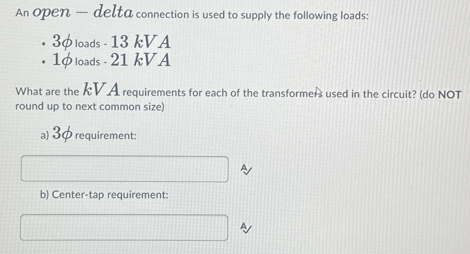 Solved An open - ﻿delta connection is used to supply the | Chegg.com