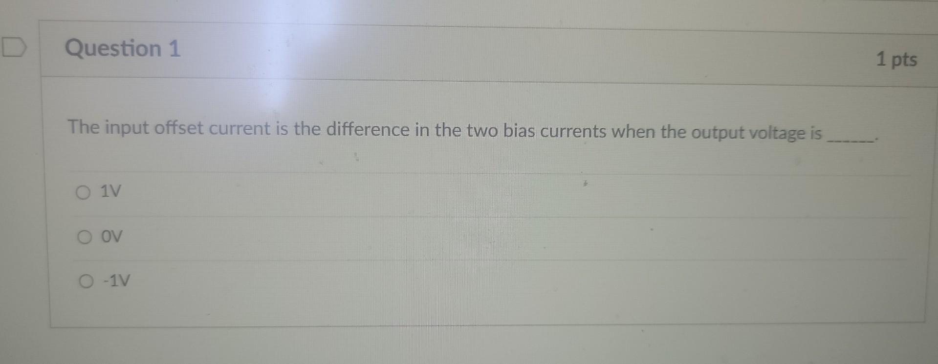 Solved The input offset current is the difference in the two | Chegg.com
