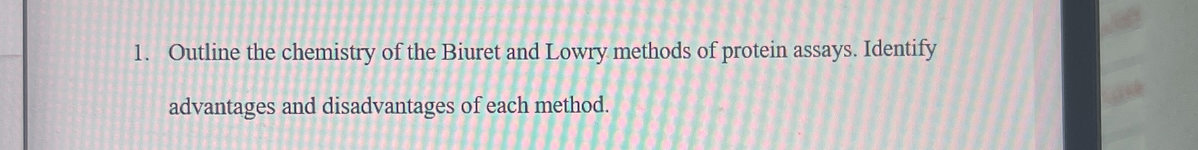 Solved Outline the chemistry of the Biuret and Lowry methods | Chegg.com