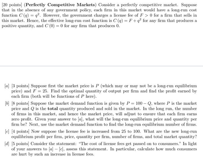 Solved [20 points] (Perfectly Competitive Markets) Consider | Chegg.com