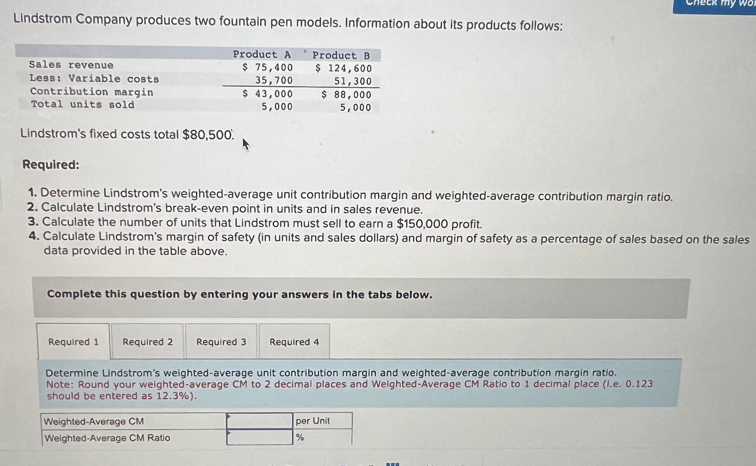 Solved Lindstrom Company produces two fountain pen models. | Chegg.com