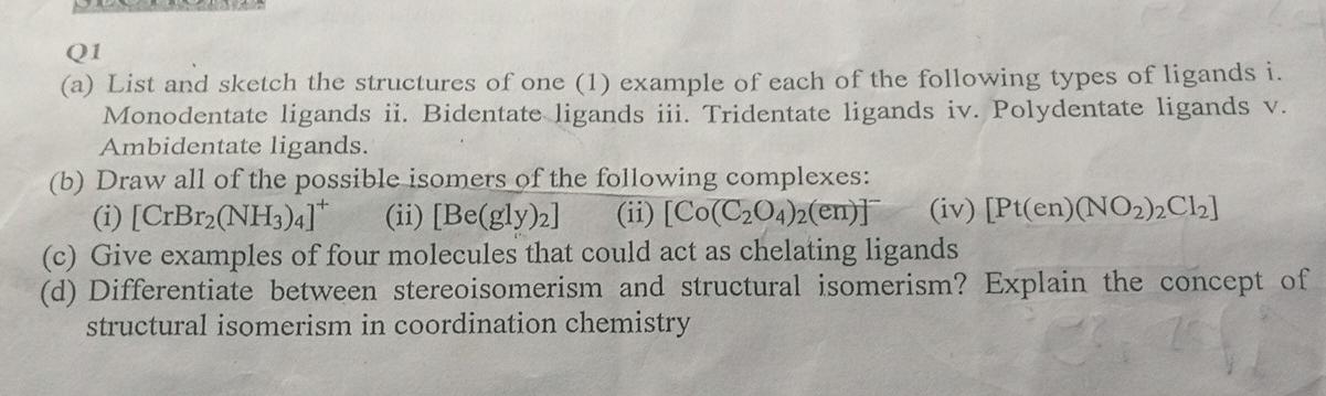 Q1 (a) List and sketch the structures of one (1) | Chegg.com
