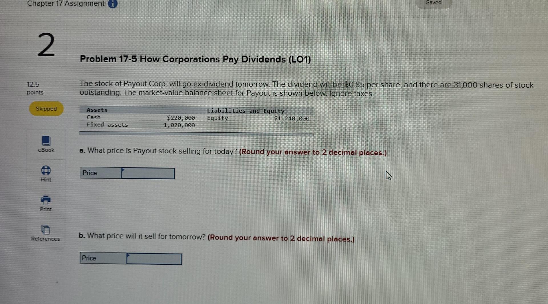 Solved Chapter 17 Assignment Saved 2 Problem 17-5 How | Chegg.com