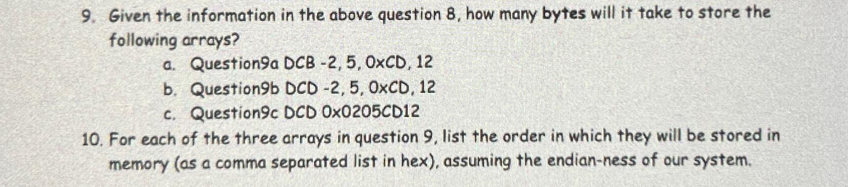 Solved Given the information in the above question 8 , ﻿how | Chegg.com