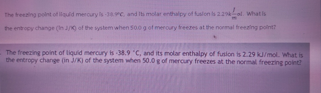 Solved The freezing point of liquid mercury is -38.9°C, ﻿and | Chegg.com