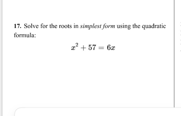 Solved Solve for the roots in simplest form using the | Chegg.com