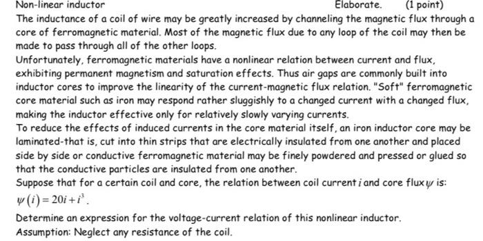 Solved Non-linear inductor Elaborate. (1 point) The | Chegg.com