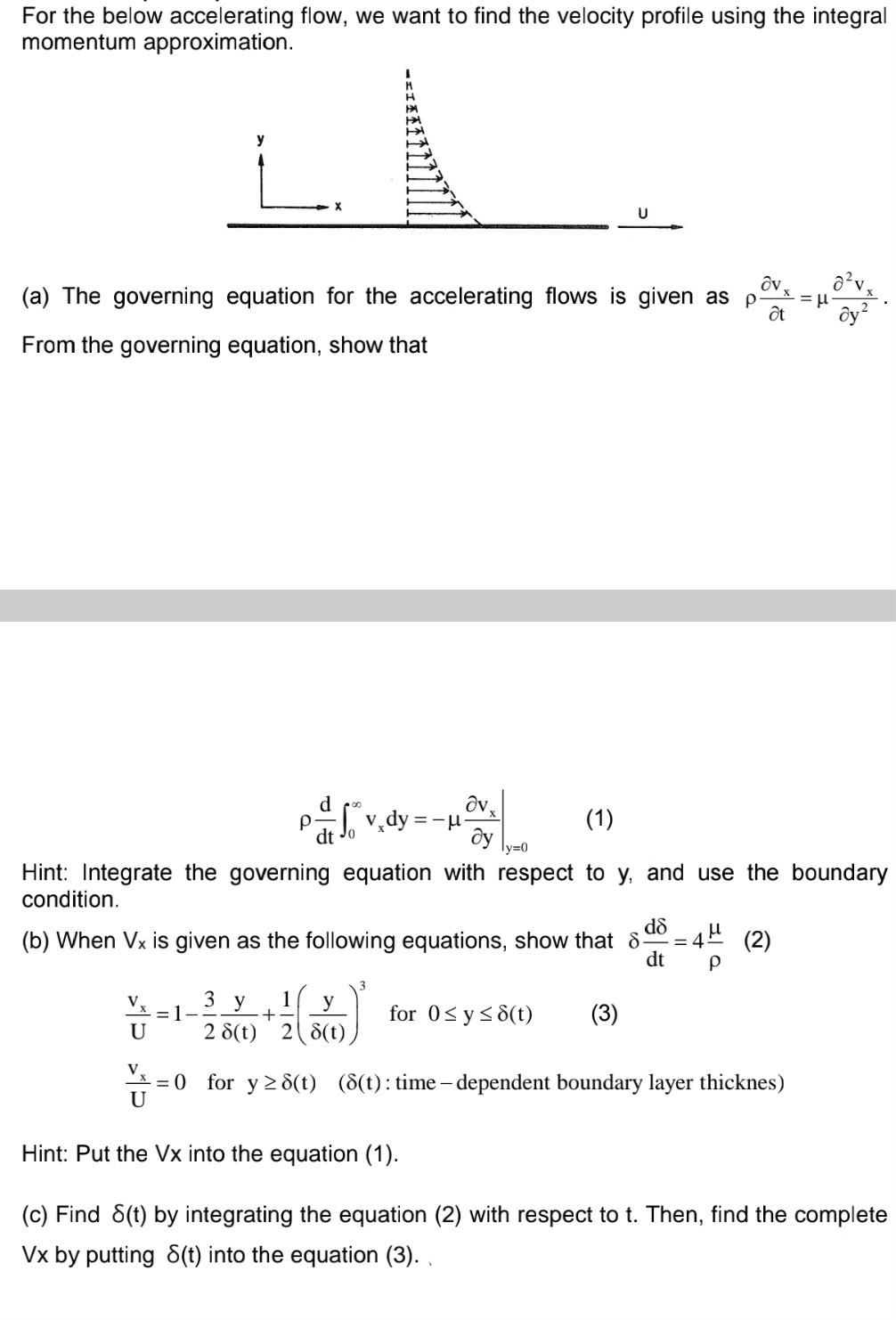 Solved For the below accelerating flow, we want to find the | Chegg.com