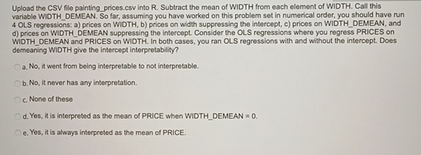 Solved Upload the CSV file painting_prices.csv into R. | Chegg.com