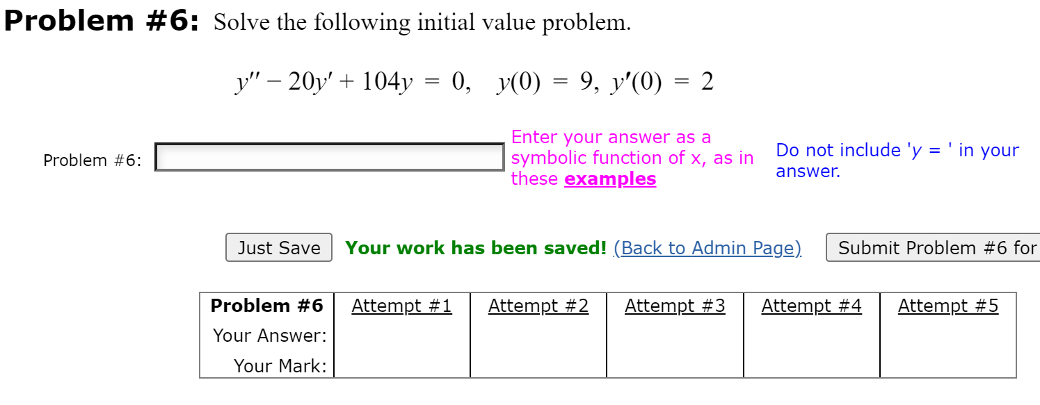 Solved Problem #6: Solve the following initial value | Chegg.com