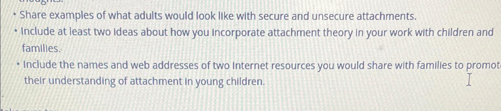 Solved Share examples of what adults would look like with | Chegg.com