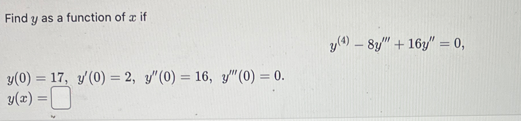 Solved Find y ﻿as a function of x | Chegg.com