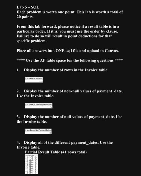 Solved Lab 5 - SQL Each problem is worth one point. This lab | Chegg.com