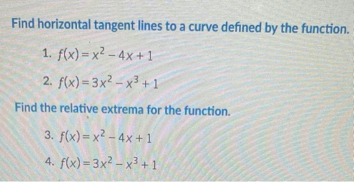 Solved Find horizontal tangent lines to a curve defined by | Chegg.com
