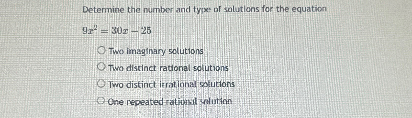 Solved Determine the number and type of solutions for the | Chegg.com