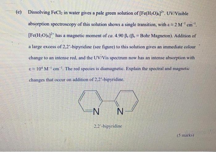Solved (c) Dissolving FeCl2 in water gives a pale green | Chegg.com