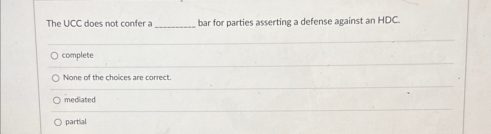 Solved The UCC does not confer a bar for parties asserting a | Chegg.com