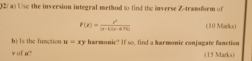 Solved 22/a) Use the inversion integral method to find the | Chegg.com