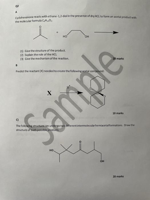 Solved Q2 А Cyclohexanone reacts with ethane-1, 2-diol in | Chegg.com