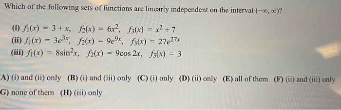 Solved Which of the following sets of functions are linearly | Chegg.com