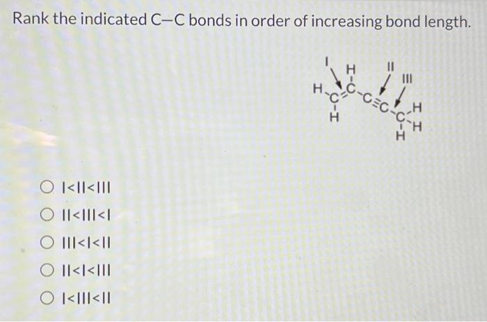 Solved Rank the indicated C-C bonds in order of increasing | Chegg.com